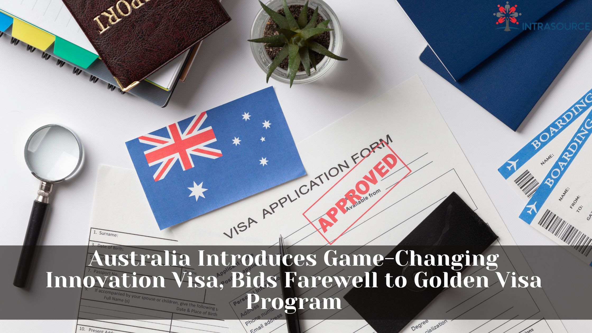 Australia Introduces Game-Changing Innovation Visa, Bids Farewell to ...